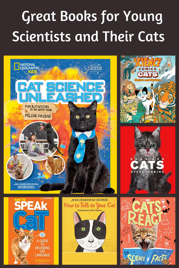 Great Books for Young Scientists and Their Cats – Once Upon a Science Book