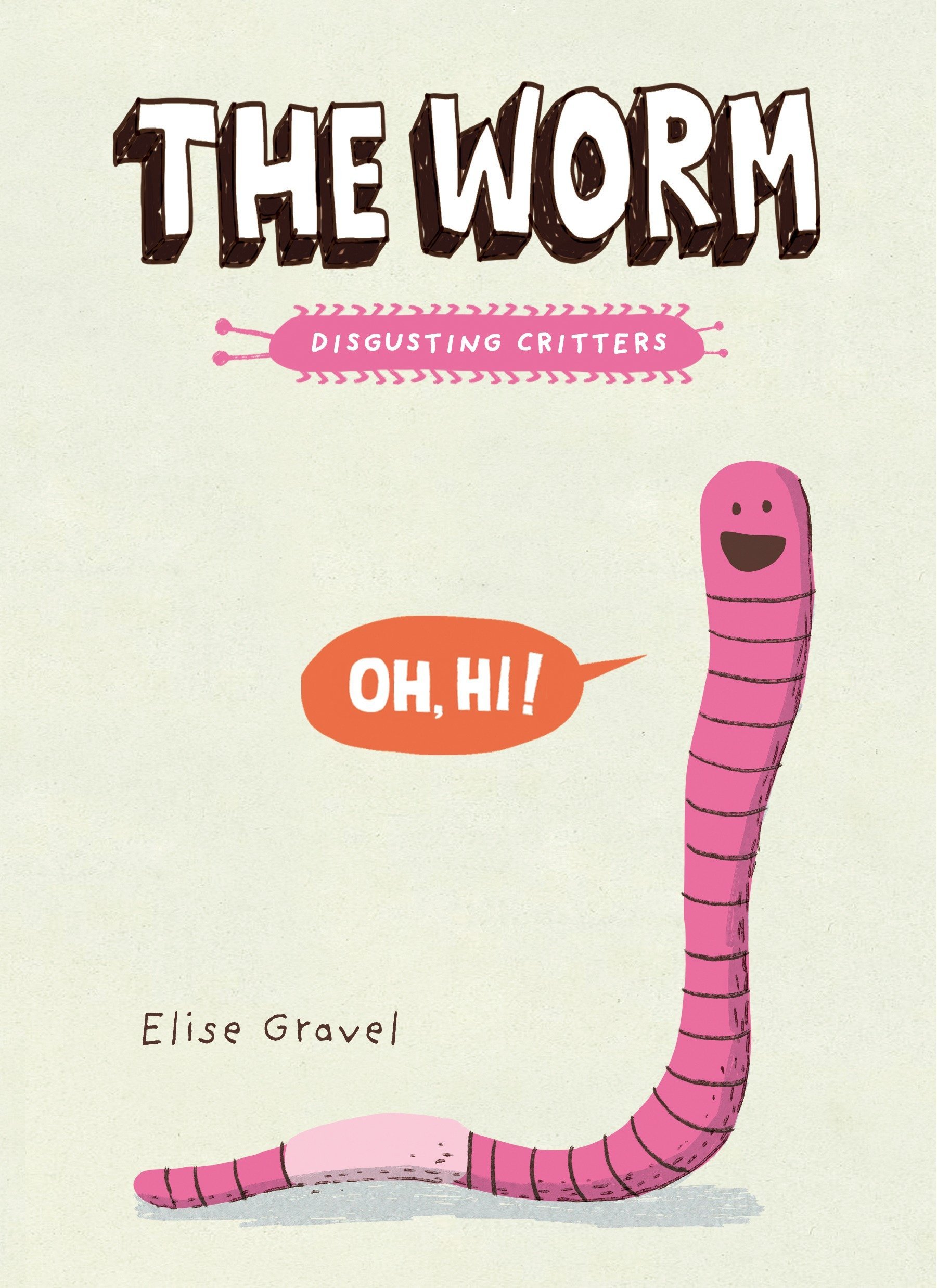 Wonderful, Wiggly Worm Books for Kids! – Once Upon a Science Book